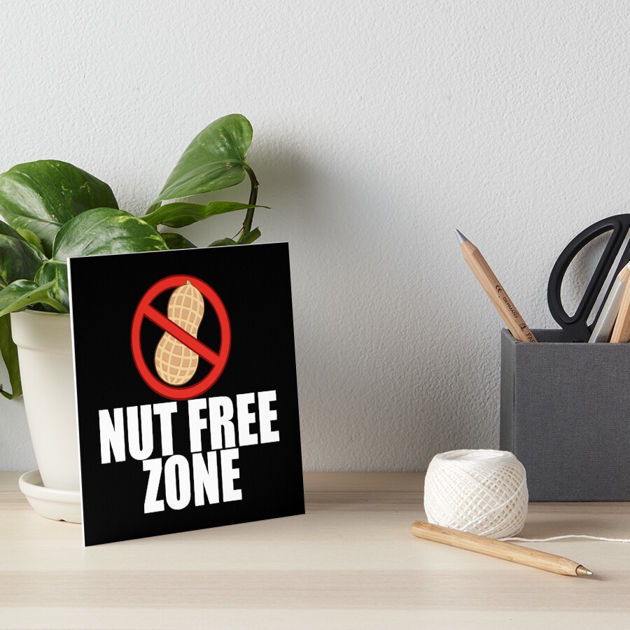 "Nut Free Zone Peanut Allergy" Art Board Print for Sale by ...