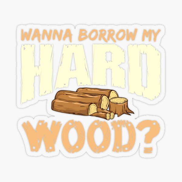 "Funny Woodworking Carpenter Meme Gift" Sticker by phoxydesign | Redbubble