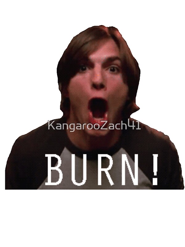 "Michael Kelso "BURN!"" Stickers by KangarooZach41 | Redbubble