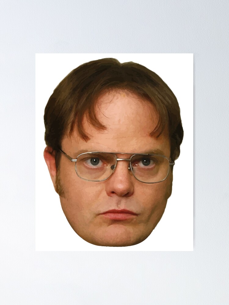 "Dwight Schrute Face" Poster for Sale by GloriousWax | Redbubble
