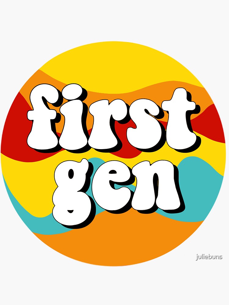 "first gen!" Sticker for Sale by juliebuns | Redbubble
