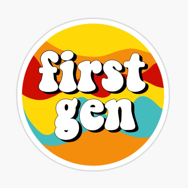 "first gen!" Sticker for Sale by juliebuns | Redbubble