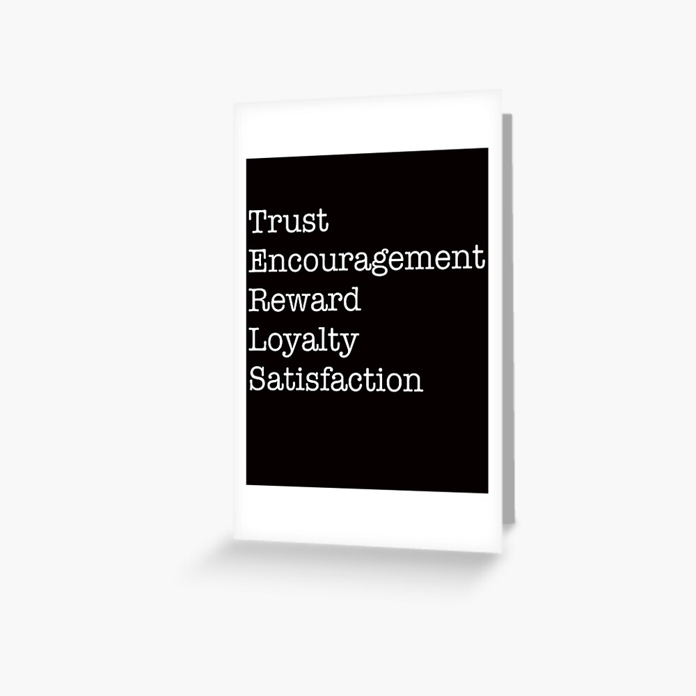 "Trust Encouragement Reward Loyalty Satisfaction" Greeting Card for ...