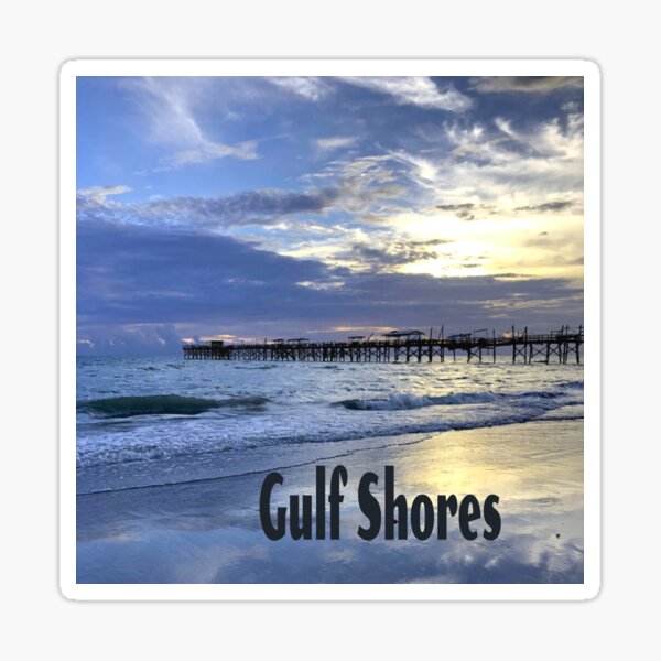 Gulf Shores Alabama Stickers | Redbubble