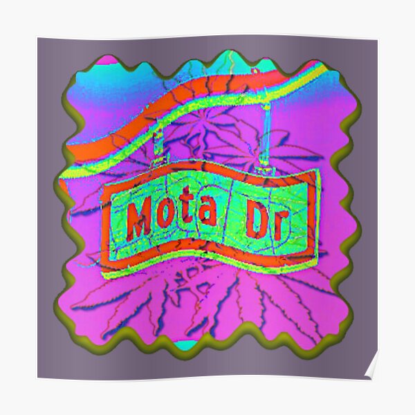 "Mota Drive" Poster by asphaltimages | Redbubble