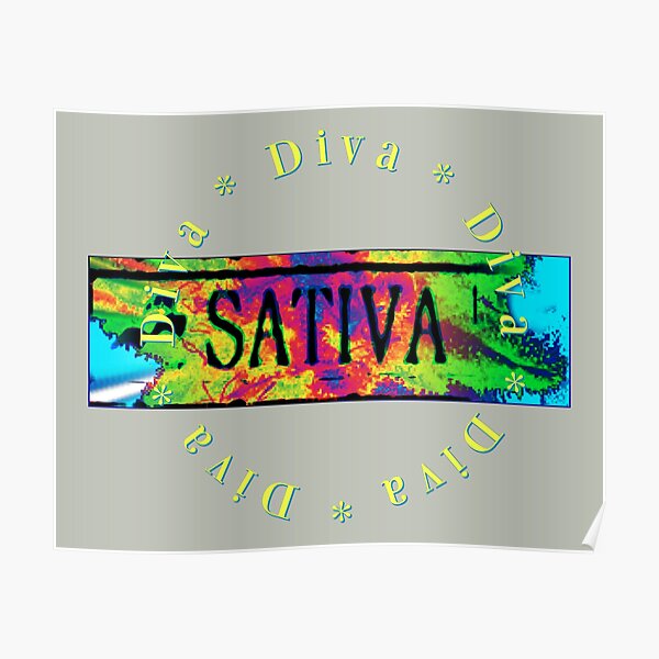 "Sativa Diva" Poster by asphaltimages | Redbubble