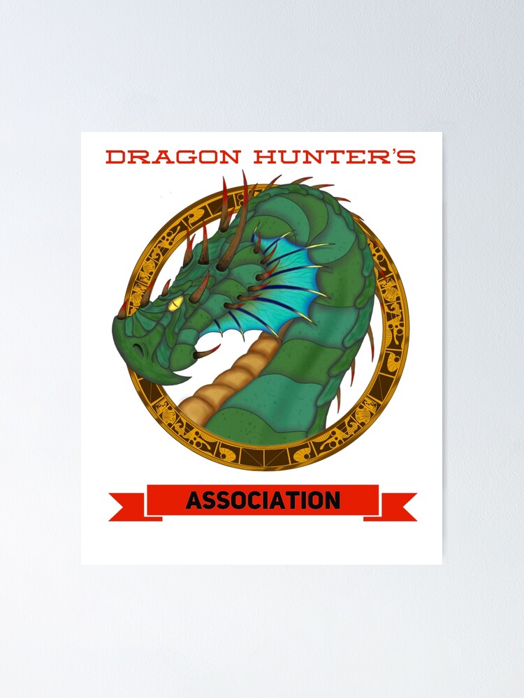 "Dragon Hunter " Poster for Sale by StormCrowDesign | Redbubble