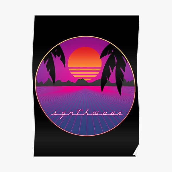 "Synthwave Sunset" Poster by GloopTrekker | Redbubble