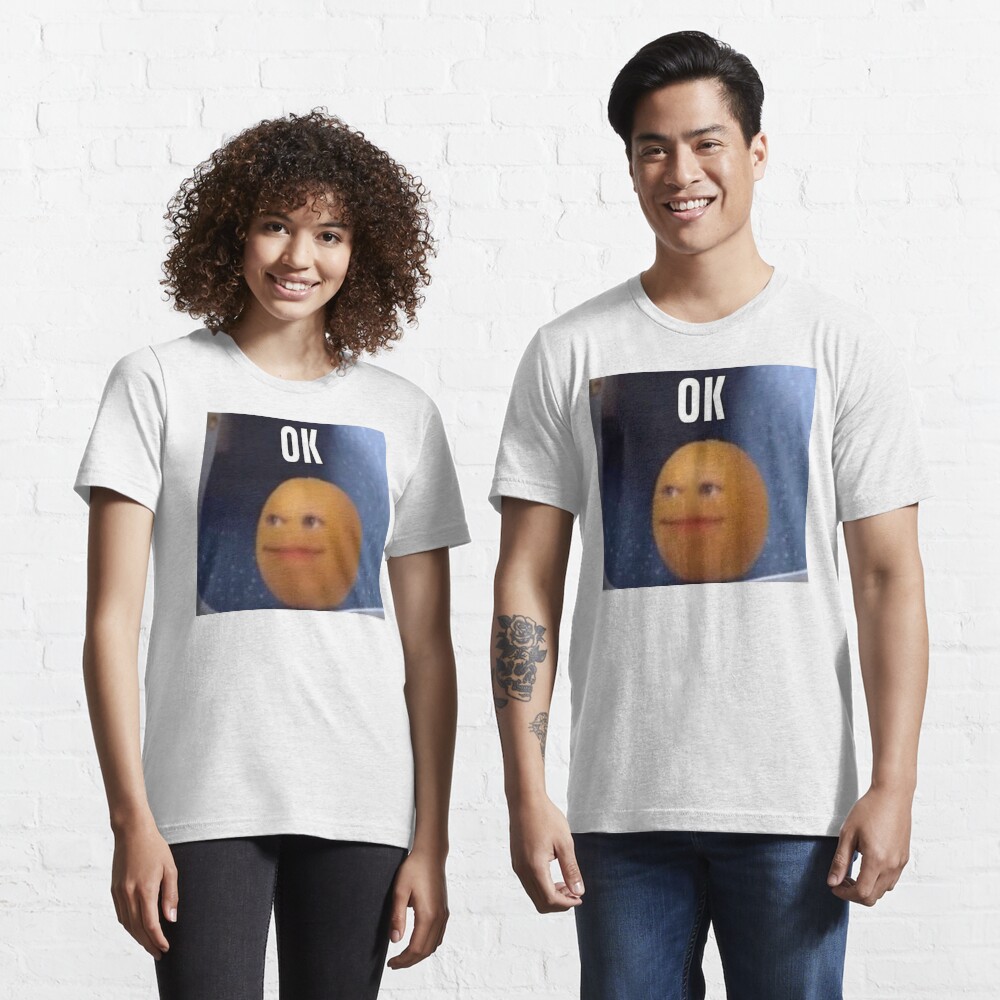 "Annoying Orange "Ok"" T-shirt for Sale by ZAYAGotSHOTTY | Redbubble ...