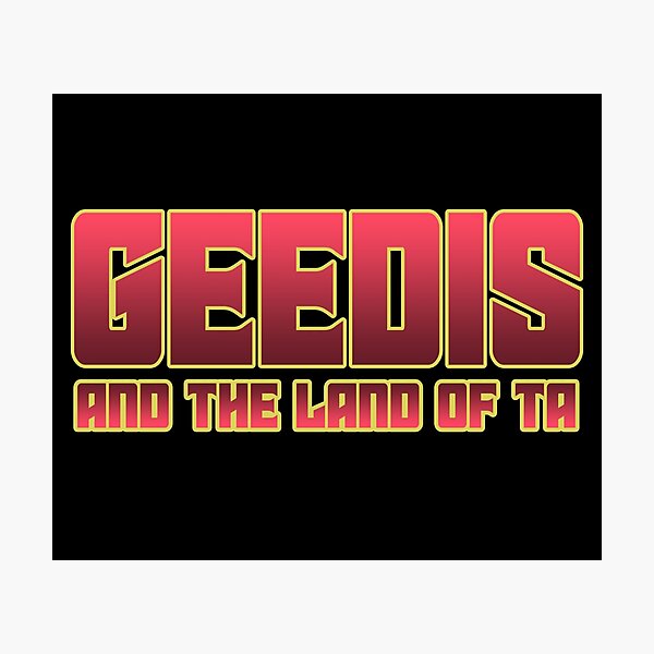 Geedis Gifts & Merchandise | Redbubble