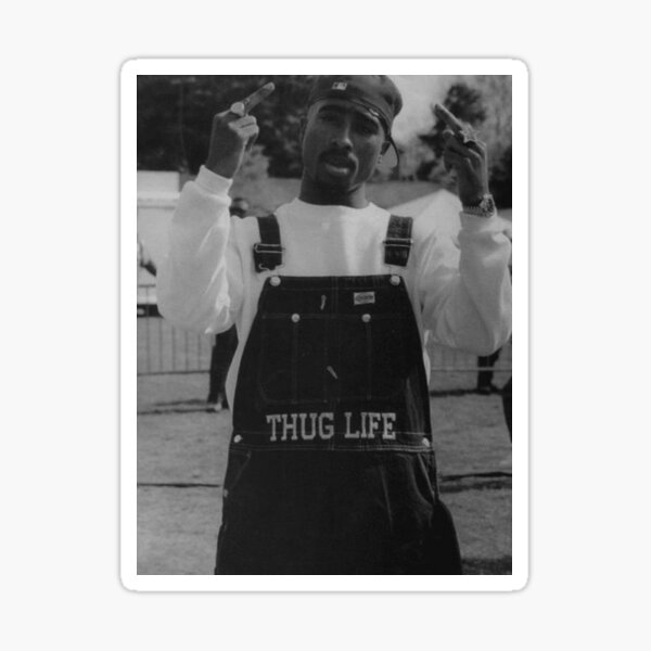 "Thug life " Sticker for Sale by Shaiene | Redbubble