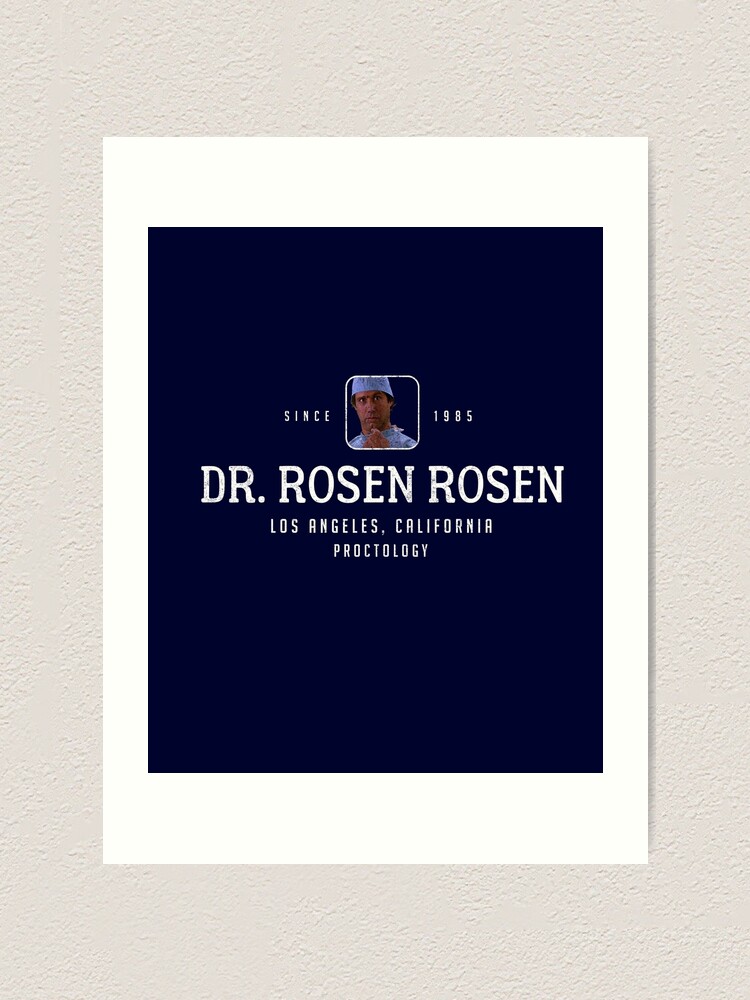 "Dr. Rosen Rosen" Art Print by Primotees | Redbubble