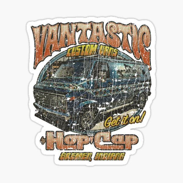 "Vantastic Custom Vans by Hop Cap" Sticker for Sale by jacobcdietz ...