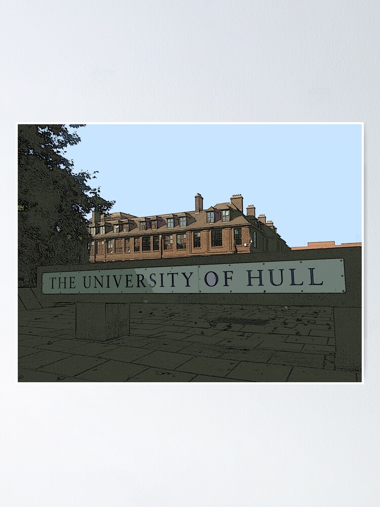 "University of Hull (Graphic)" Poster by TJBDesign | Redbubble