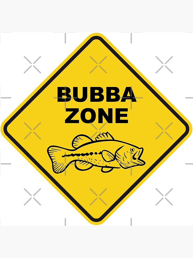 "Bubba Zone Bass Fishing" Poster for Sale by esskay | Redbubble
