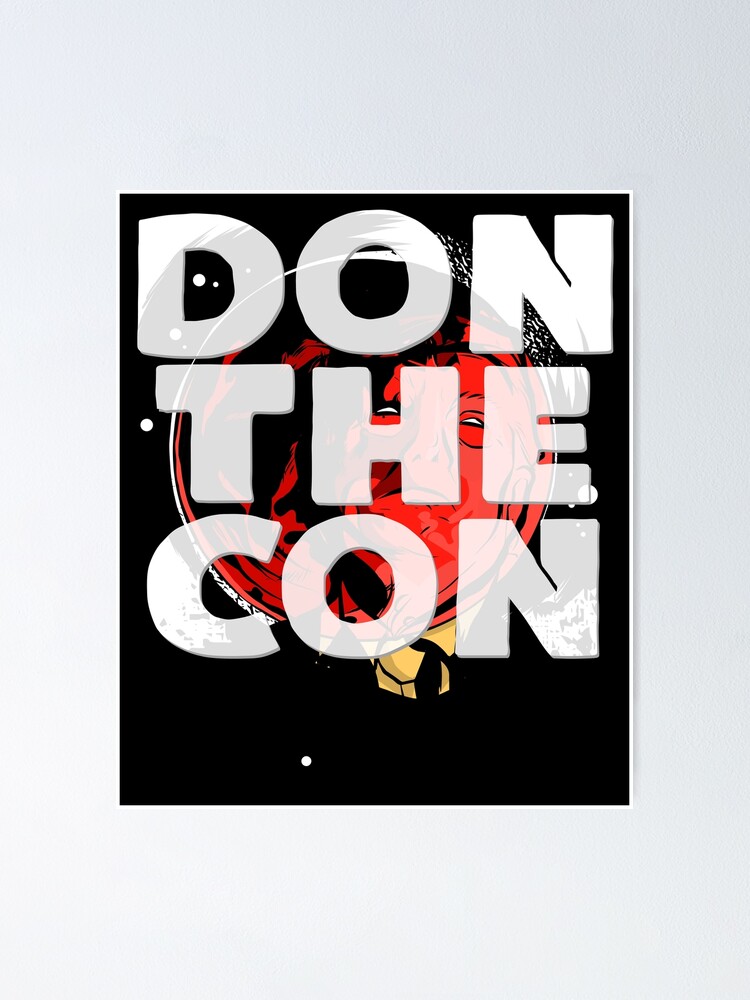 "Don The Con" Poster for Sale by KoolMoDee | Redbubble