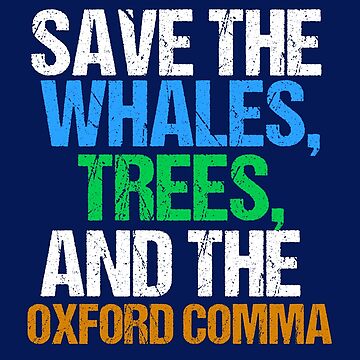 "Funny Oxford Comma Grammar Joke" Art Board Print for Sale by ...