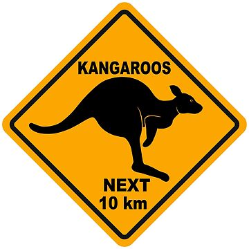 "Kangaroos Next 10 km Sign" Sticker for Sale by Wombania | Redbubble
