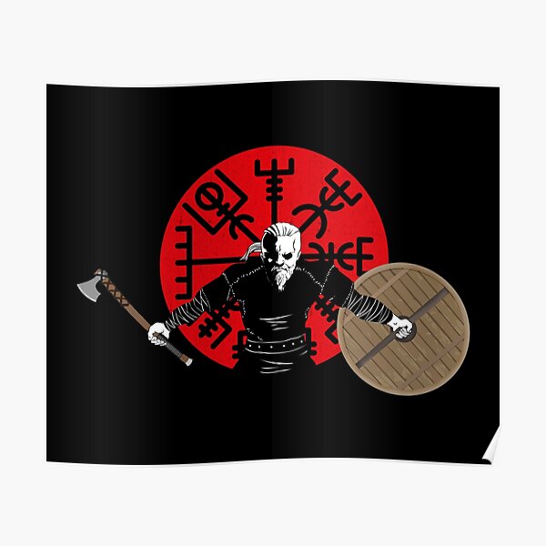 "Fierce Viking Northman Warrior, Axe and Shield" Poster for Sale by ...