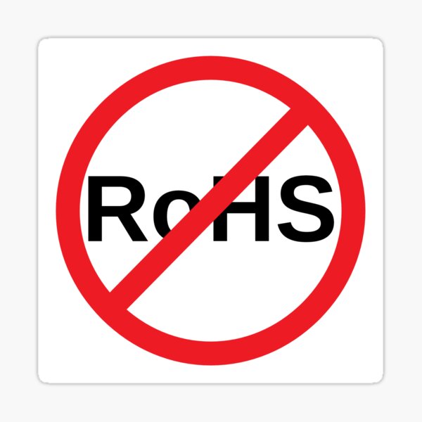 "Not RoHS compliant" Sticker by entroserv | Redbubble