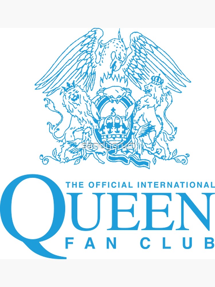 "the official international queen fan club" Poster for Sale by ...