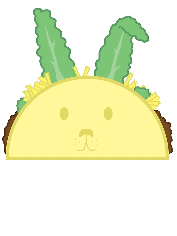 "Taco Bunny" by lilsponges | Redbubble