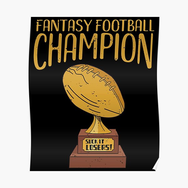 Fantasy Football Championship Posters | Redbubble