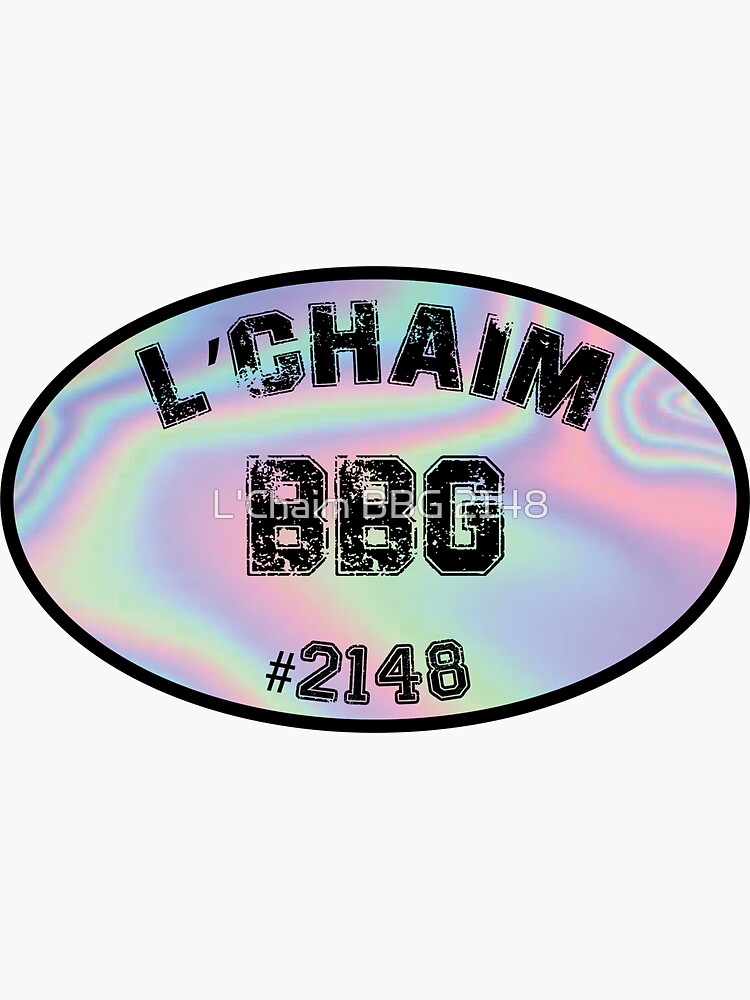 "L'chaim Holographic Sticker" Sticker for Sale by Lchaimbbg | Redbubble