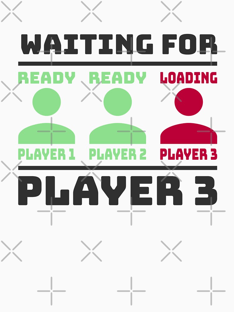 "Waiting for Player 3 Pregnancy Announcement" T-shirt for Sale by ...