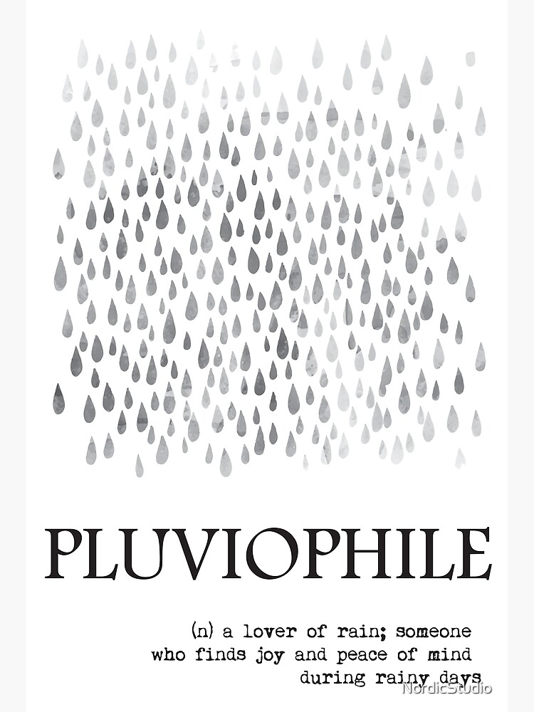 "Pluviophile Rain Love" Art Print by NordicStudio | Redbubble