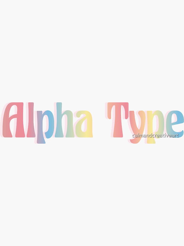 "Alpha Type" Sticker for Sale by calmandcreative | Redbubble