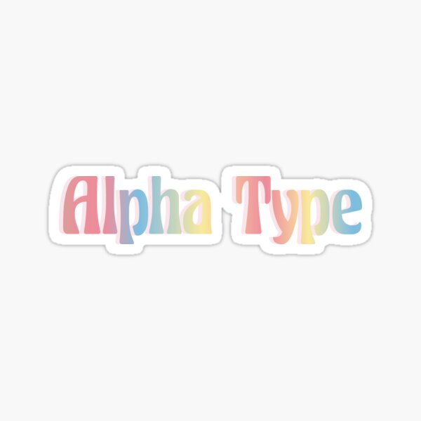 "Alpha Type" Sticker for Sale by calmandcreative | Redbubble