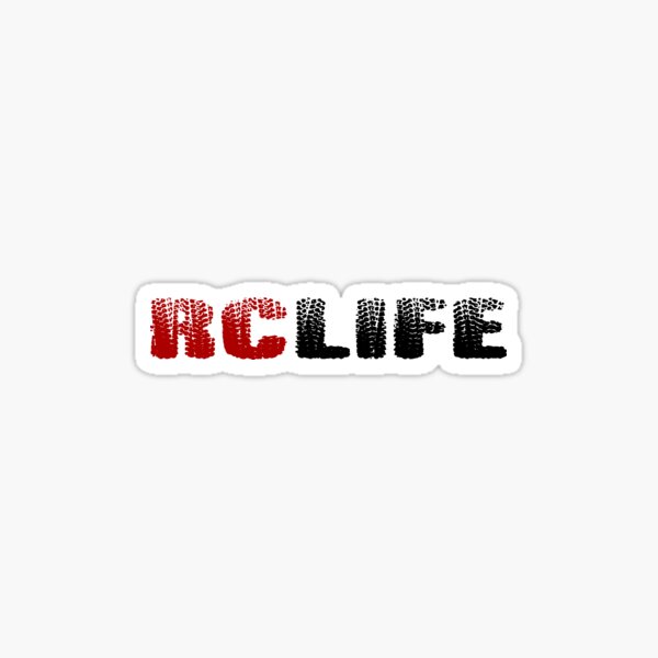 "RC LIFE (Straight)" Sticker for Sale by 8pointdesigns | Redbubble