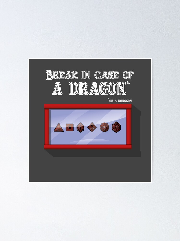 "Break in case of a dragon" Poster for Sale by Caldofran | Redbubble
