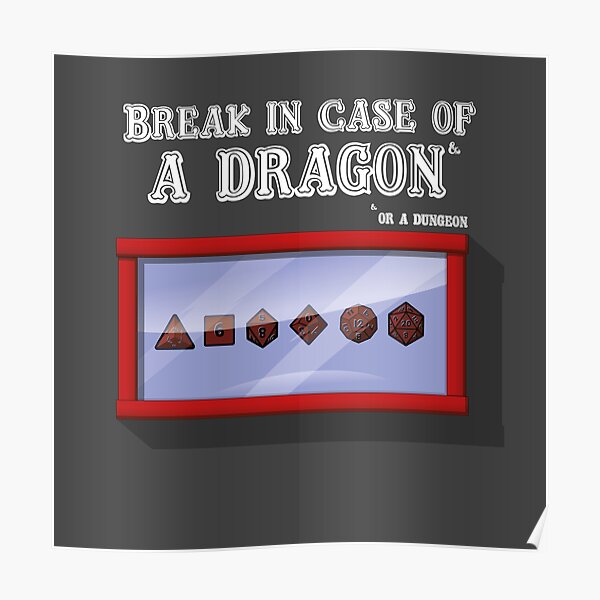 "Break in case of a dragon" Poster for Sale by Caldofran | Redbubble