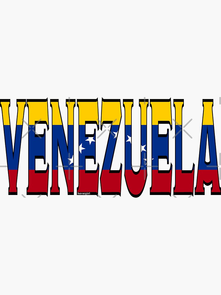 "Venezuela Font with Venezuelan Flag" Sticker for Sale by Havocgirl ...