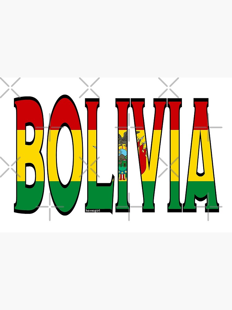 "Bolivia Font with Bolivian Flag" Poster for Sale by Havocgirl | Redbubble