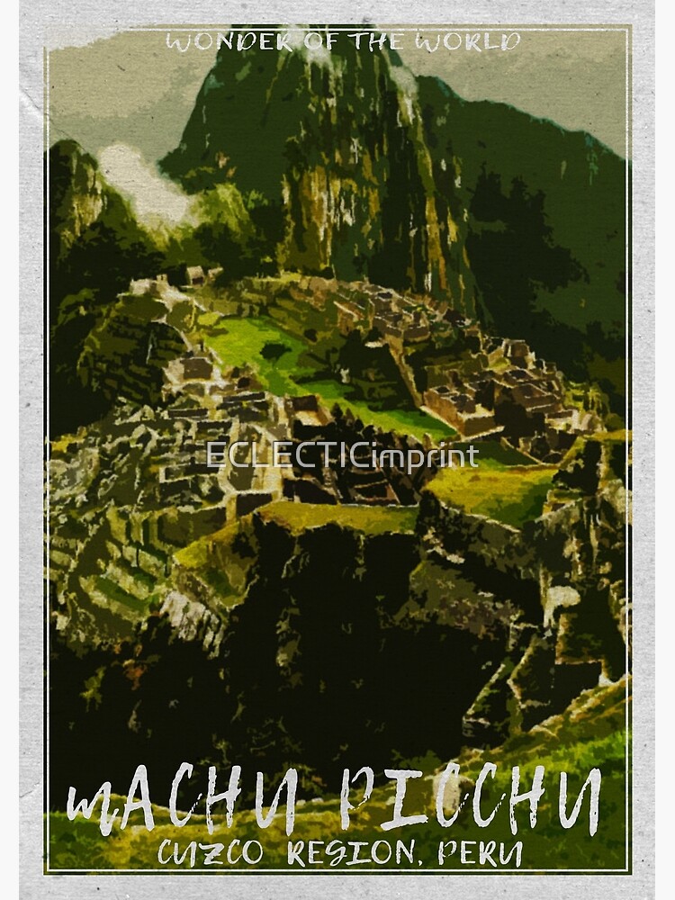 "7 wonders of the world: Machu Picchu" Photographic Print by ...