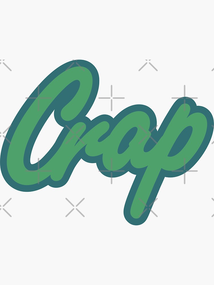 "CRAP" Sticker for Sale by MonkeySame | Redbubble