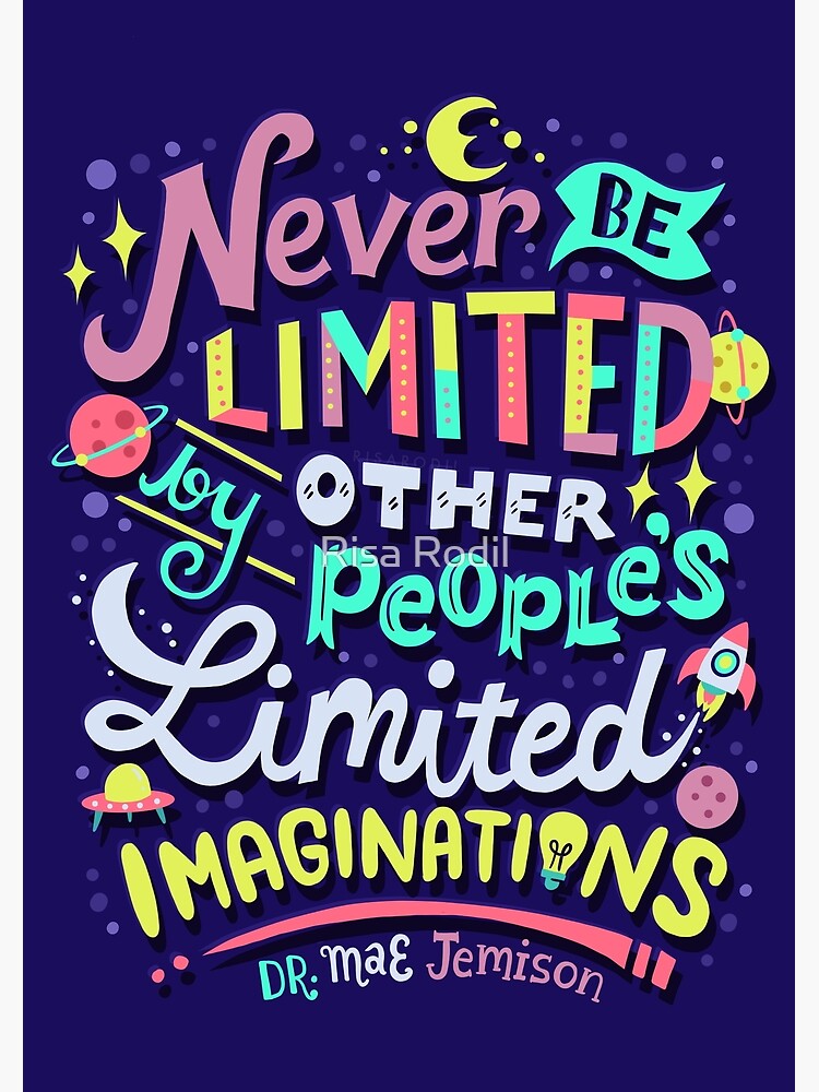 "Never be limited" Postcard for Sale by Risa Rodil | Redbubble