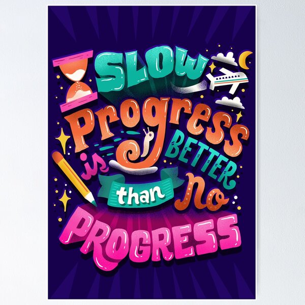 "Progress" Poster for Sale by Risa Rodil | Redbubble