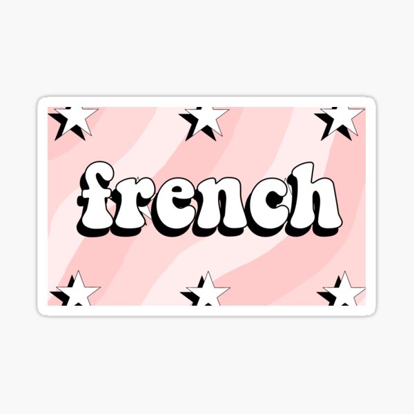 "French Sticker" Sticker by huladesigns | Redbubble