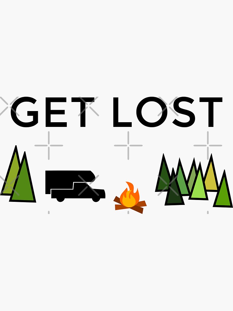 "GET LOST" Sticker for Sale by itsmywheelhouse | Redbubble