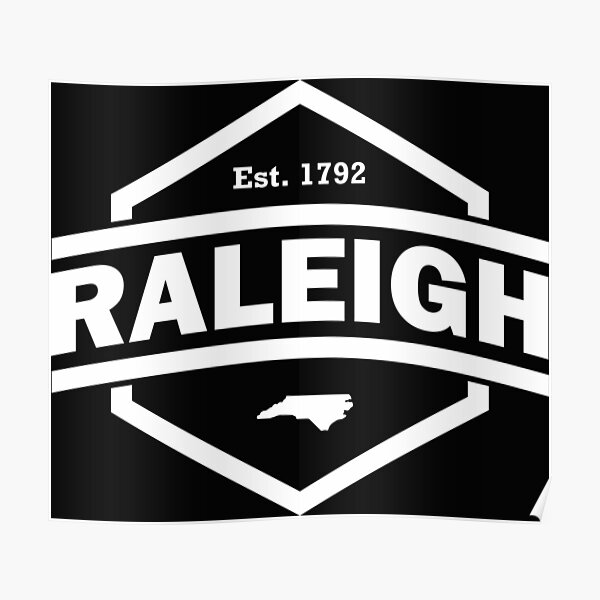 "Represent Raleigh" Poster by JayJaxon | Redbubble
