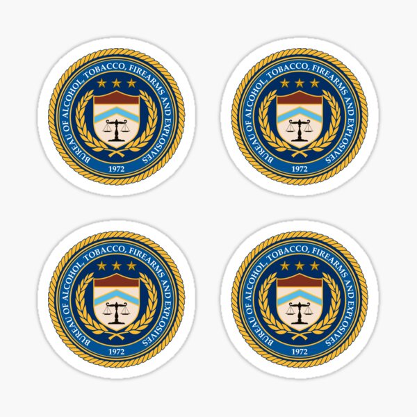 "Bureau­ of Alcohol, Tobacco, Firearms and Explosives (ATF­)" Sticker ...