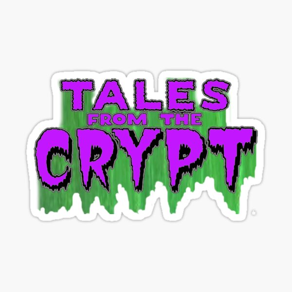 "TALES FROM THE CRYPT LOGO" Sticker for Sale by richmoolah88 | Redbubble