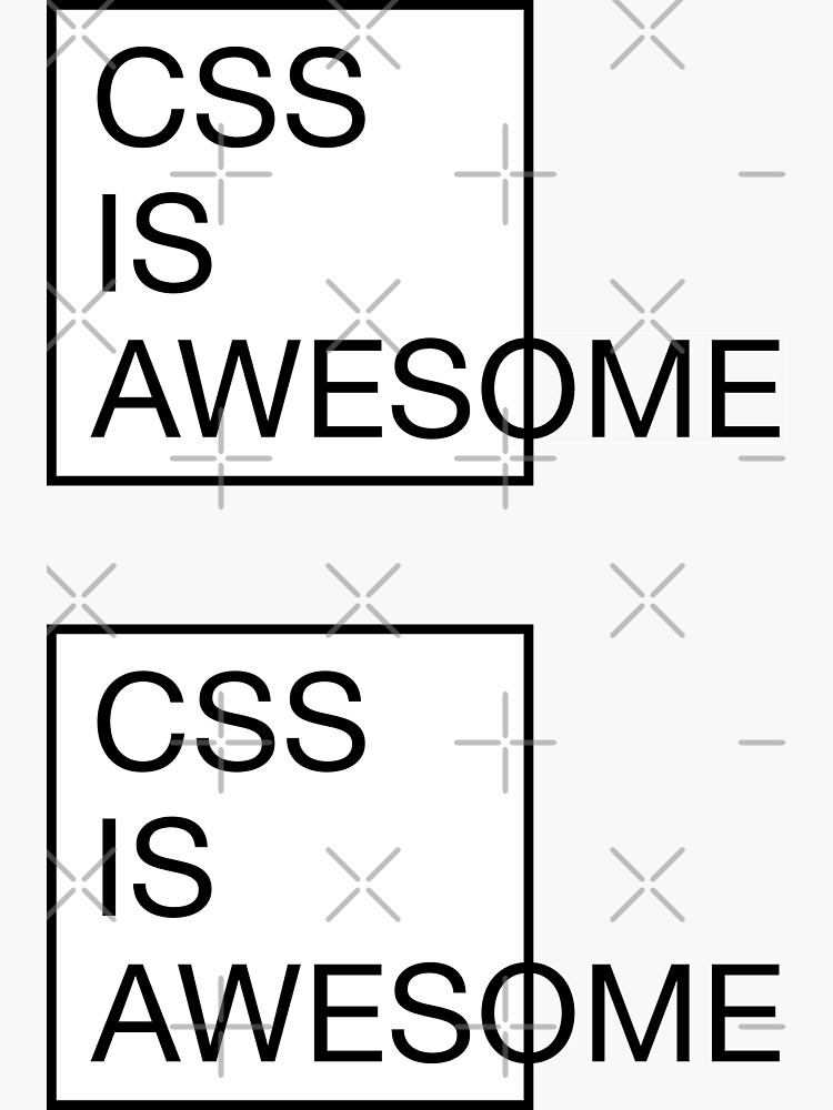 "CSS­ Is Awesome" Sticker by plasty | Redbubble