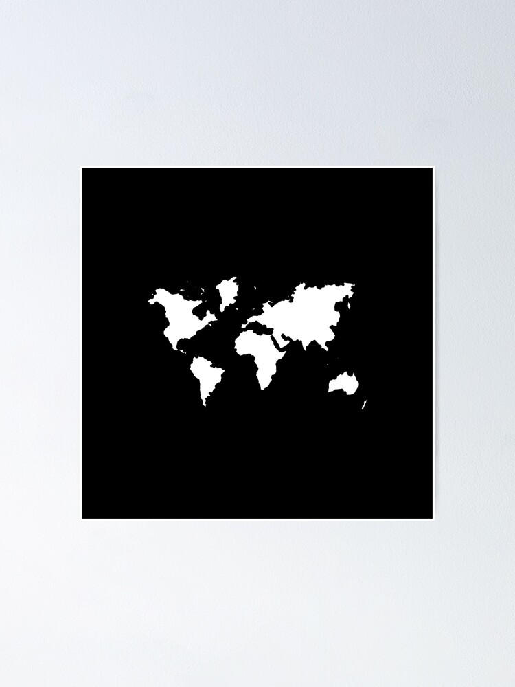 "World Map Outline" Poster by the-college-gal | Redbubble