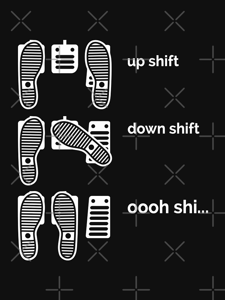 "Up Shift, Down Shift, Oooh Shi... Car Lover, Car Guy, Car Fan, Car ...
