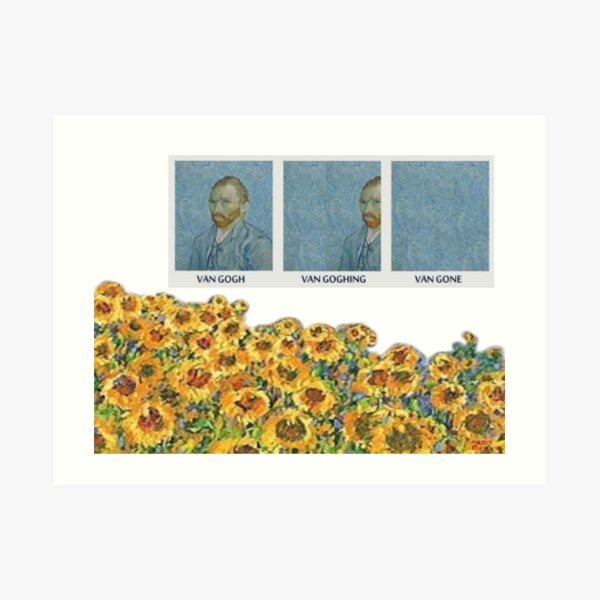 "van gogh meme" Art Print by daesangsuga | Redbubble